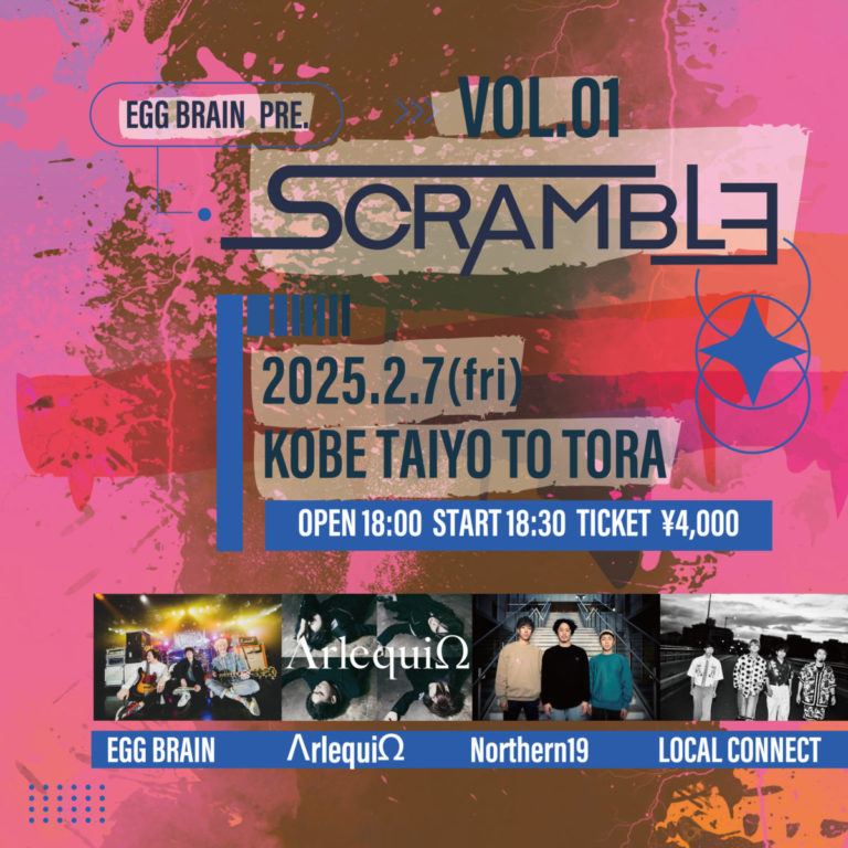 EGG BRAIN presents SCRAMBLE vol.01 | EGG BRAIN